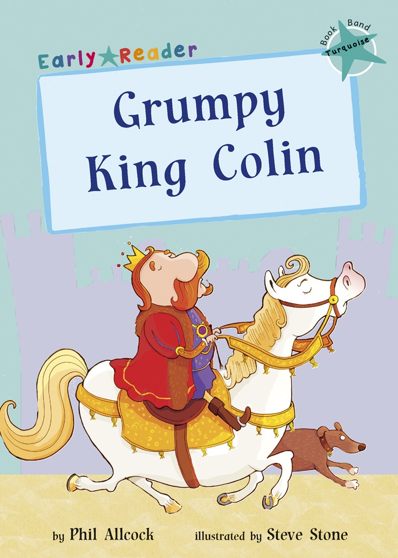 Grumpy King Colin Audio - Maverick Early Readers