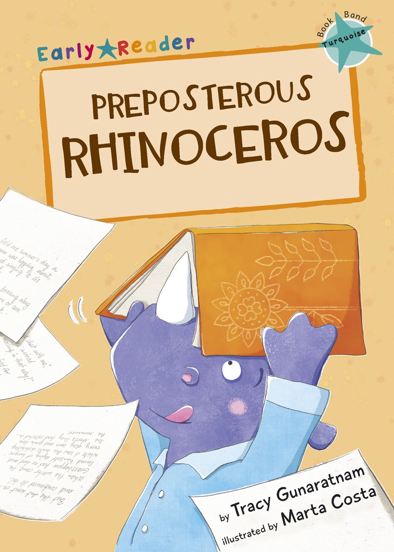 Preposterous Rhinoceros - Maverick Early Readers