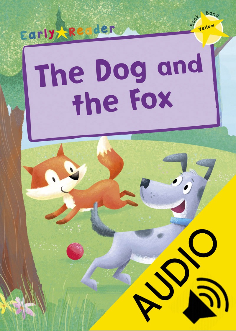The Dog and the Fox Audio - Maverick Early Readers