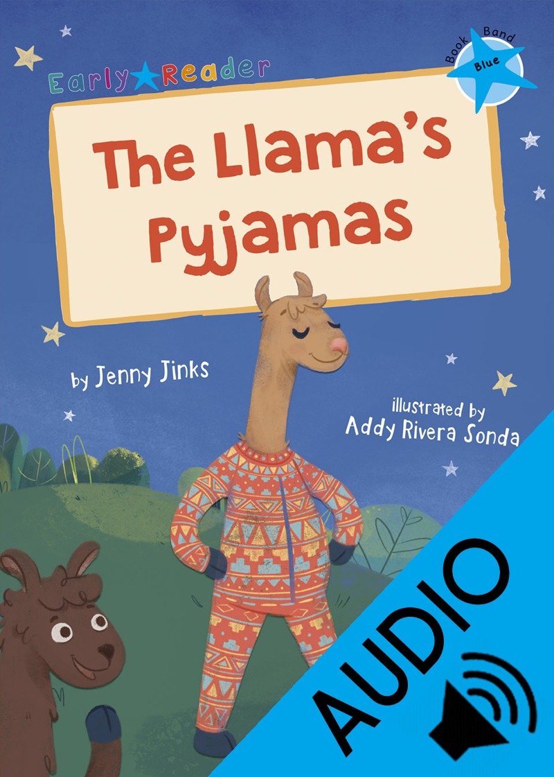 The Llama's Pyjamas - Maverick Early Readers