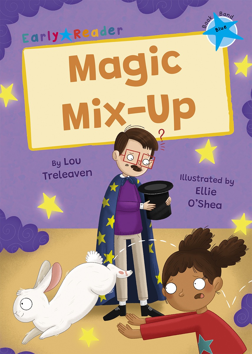 Magic Mix Up Maverick Early Readers Magic Mix Up Maverick Early Readers