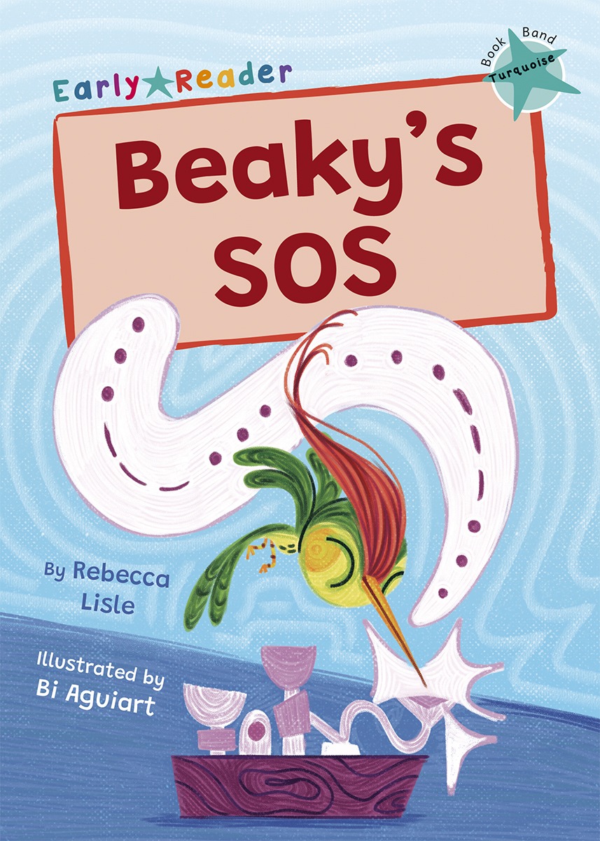 Beaky's SOS - Maverick Early Readers
